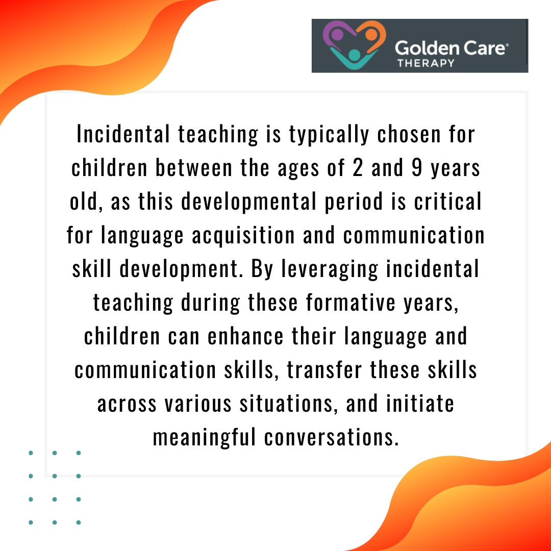 What is Incidental Teaching in ABA Definition? - Golden Care Therapy